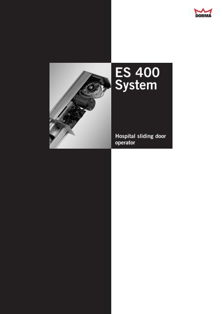 ES 400 System - DORMA International