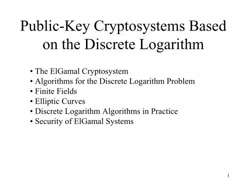 Public Key Cryptography and Discrete Logarithms