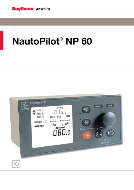 NautoPilotÂ® NP60 - Raytheon AnschÃ¼tz