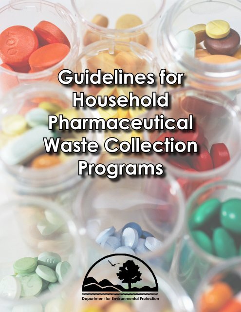 Guidelines for Household Pharmaceutical Waste Collection Programs