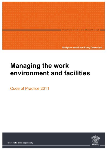 Managing the work environment and facilities Code of Practice 2011