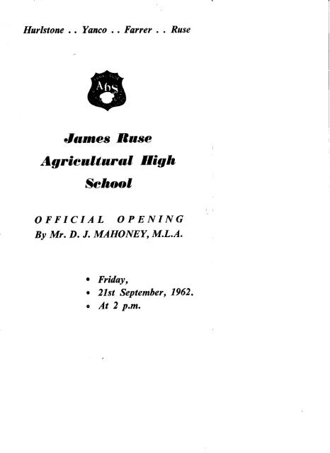 James Ruse Agricultural High School - - - Official Opening ...