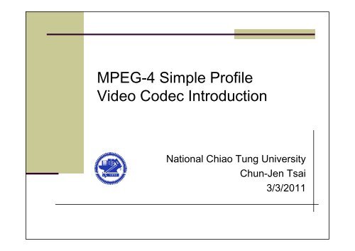 Introduction to MPEG-4 video decoder