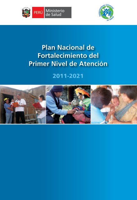 Plan Nacional de Fortalecimiento del Primer ... - Bvs.minsa.gob.pe