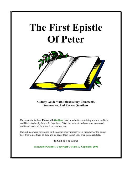 The First Epistle Of Peter - Executable Outlines