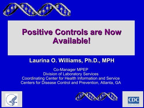 Positive Controls are Now Available! - Centers for Disease Control ...
