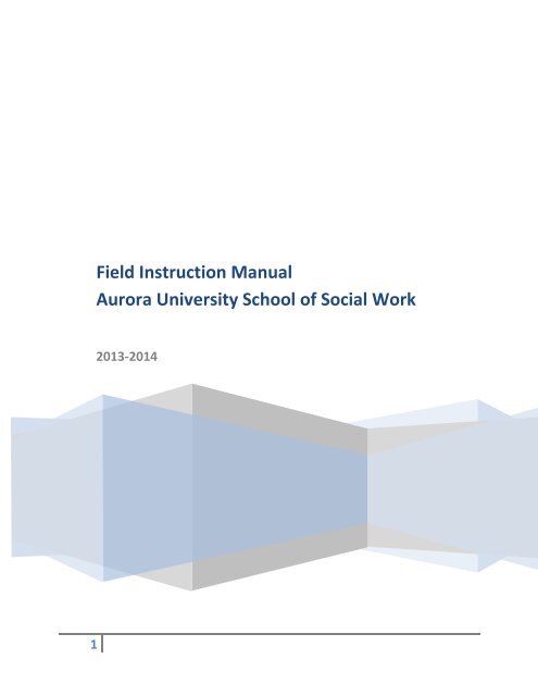 Field Instruction Manual - Aurora University