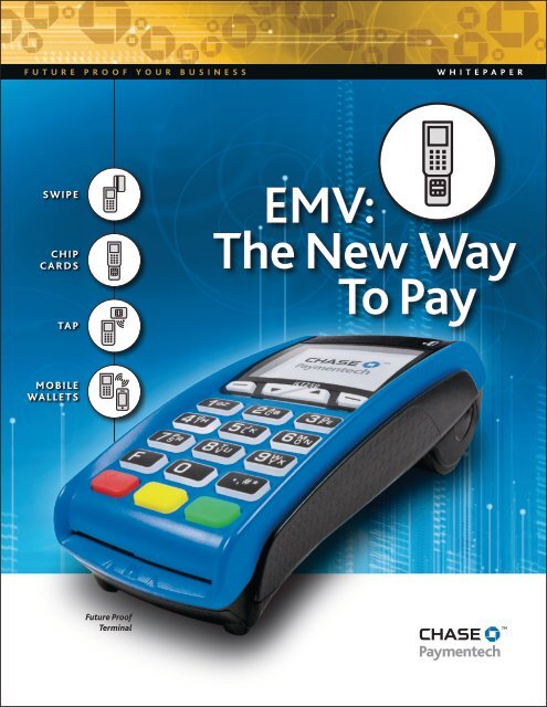 EMV Chip Technology - Chase Paymentech