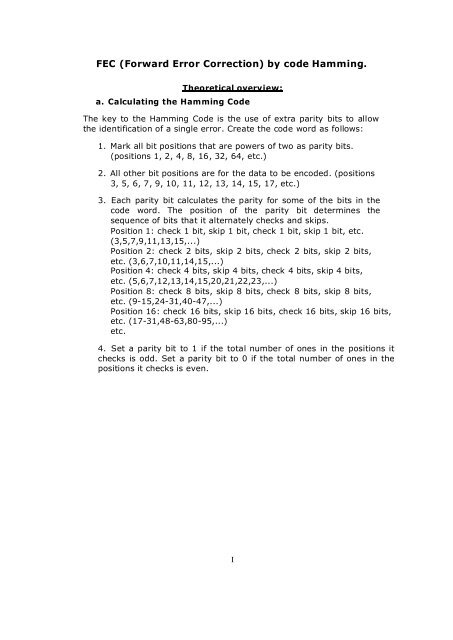 FEC (Forward Error Correction) by code Hamming.