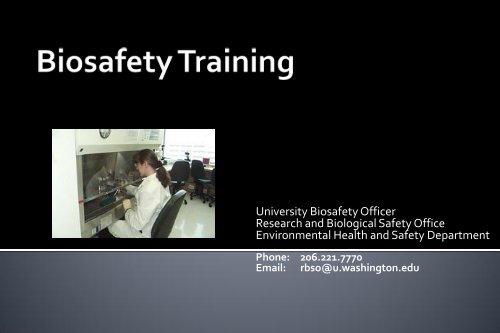 Biosafety Training PowerPoint - Environmental Health and Safety ...