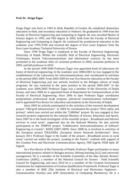 Prof. Dr. Drago Žagar Drago Žagar was born in 1965 in Otok ...