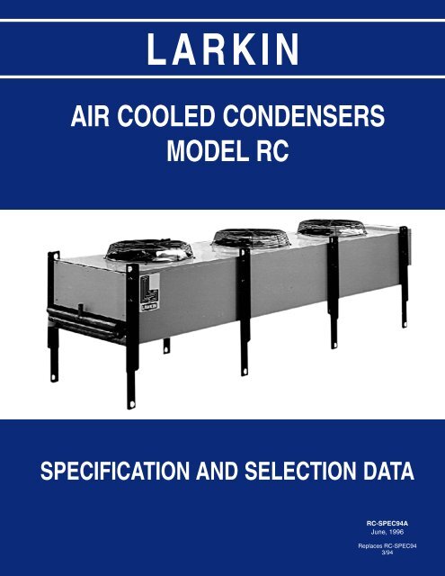 Larkin RC Air Cooled Condenser Manual June ... - Schneider Electric