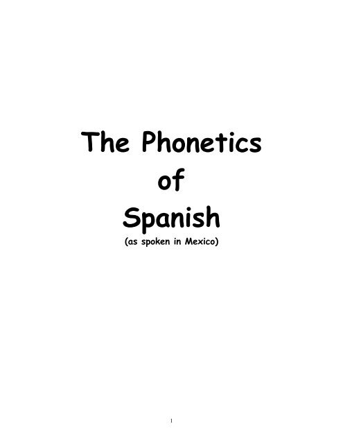 Phonetics of Spanish - The Zapotec Language Page