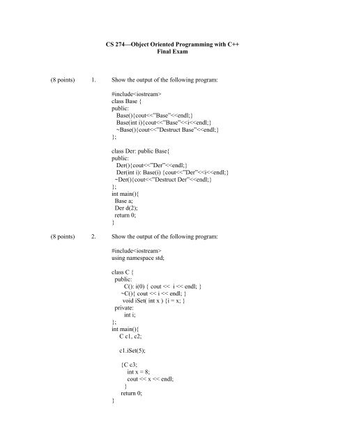 Cs 274â Object Oriented Programming With C Final Exam 8