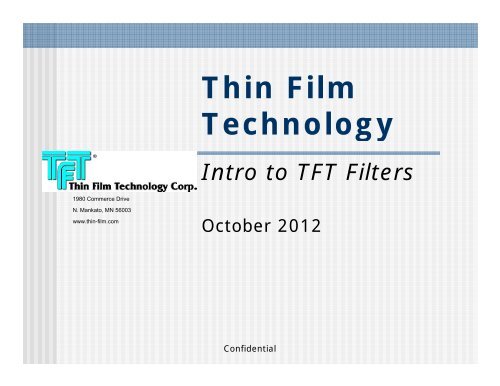Introduction to TFT Filters - Thin Film Technology Corp.