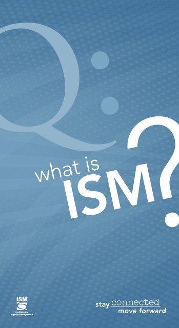 ISM's membership brochure - Institute for Supply Management