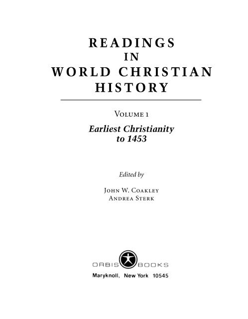 READINGS WORLD CHRISTIAN HISTORY - Orbis Books