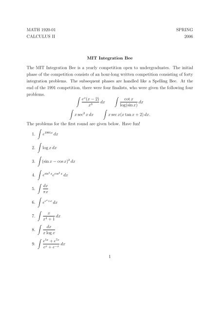 MATH 1920-01 SPRING CALCULUS II 2006 MIT Integration Bee ...