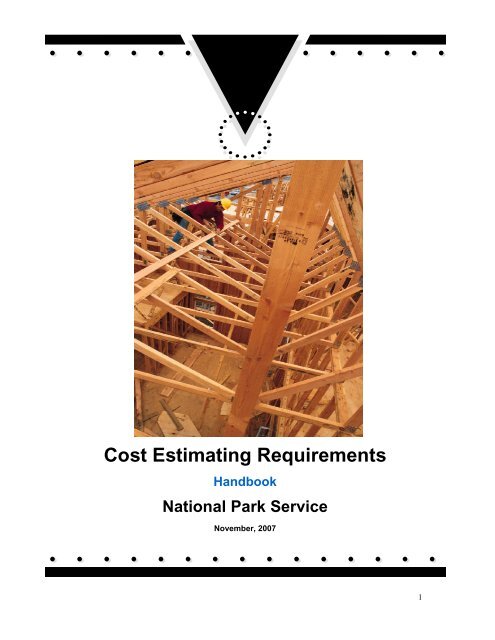 Cost Estimating Requirements Handbook ... - National Park Service