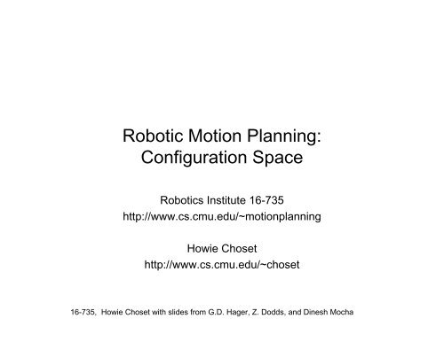 Robotic Motion Planning: Configuration Space