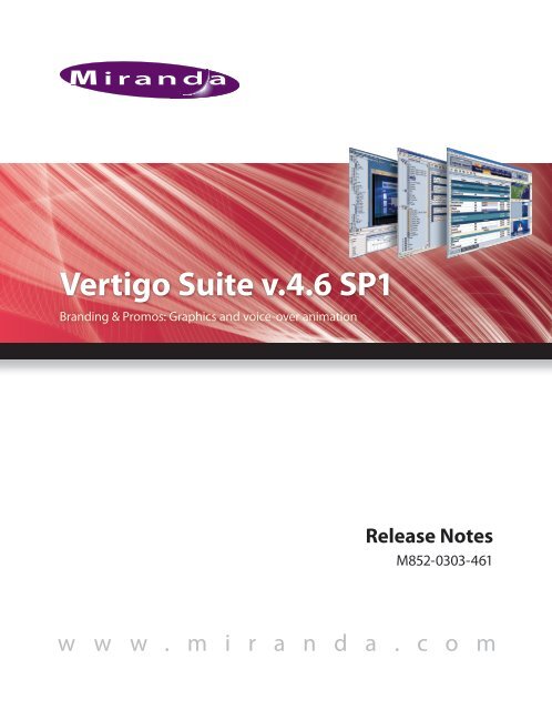 Vertigo Suite v.4.6 SP1 - Miranda Technologies