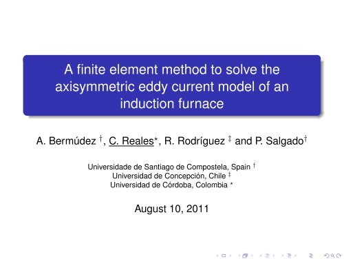 A finite element method to solve the axisymmetric eddy current ...