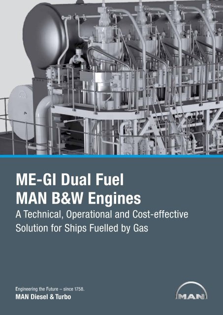 ME-GI Dual Fuel MAN B&W Engines - MAN Diesel & Turbo