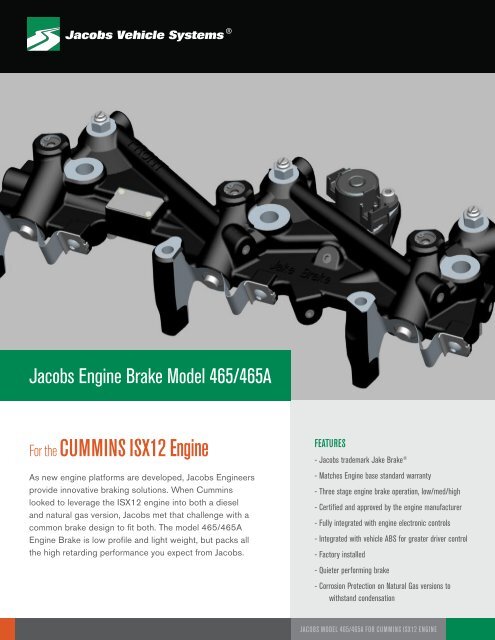 For the CuMMINs IsX12 engine - Jacobs Vehicle Systems