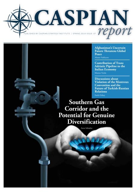 Caspian Report - Issue: 07 - Spring 2014