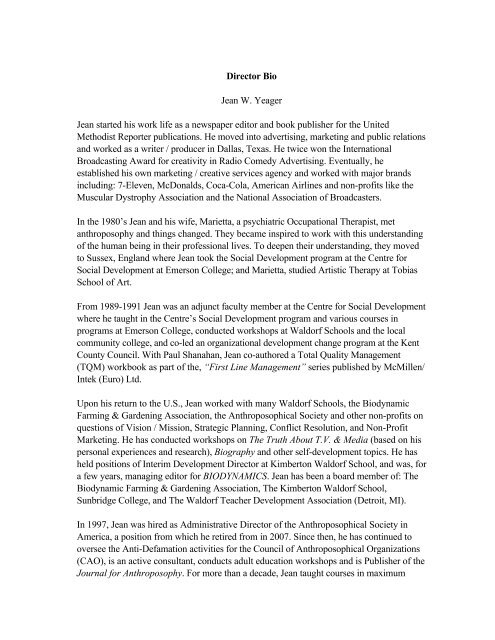 Director Bio Jean W. Yeager Jean started his work life as a ...