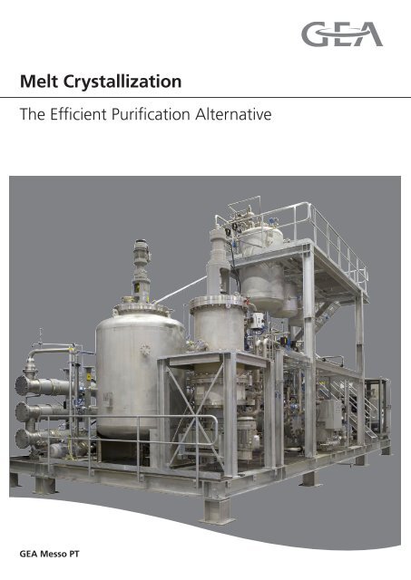Melt Crystallization - GEA Messo PT