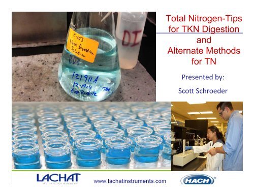 Total Nitrogen-Tips for TKN Digestion and Alternate Methods for TN