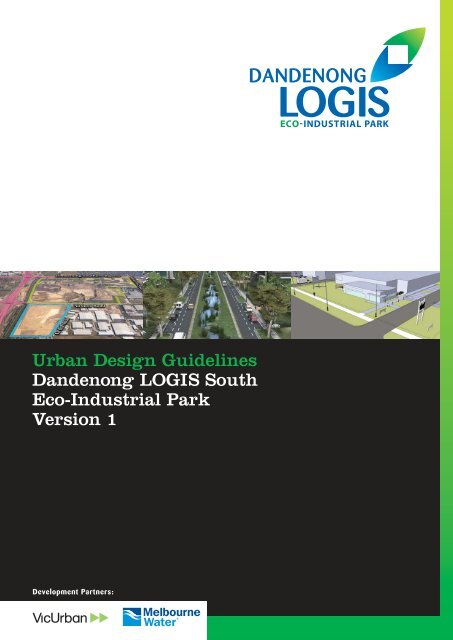 Urban design guidelines dandenong logis south eco-industrial park