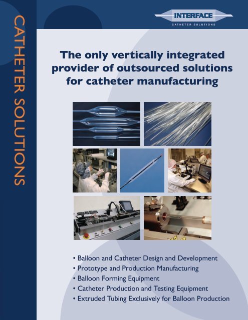 Interface Catheter Solutions