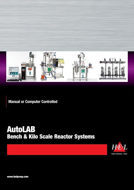 AutoLAB Bench & Kilo Scale Reactor Systems - HEL