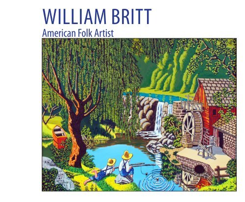 WilliAm Britt - Pure Vision Arts