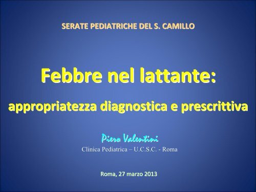 La febbre nel lattante - Azienda ospedaliera S.Camillo-Forlanini