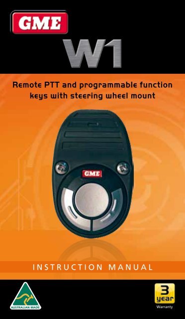 Remote PTT and programmable function keys with steering ... - GME