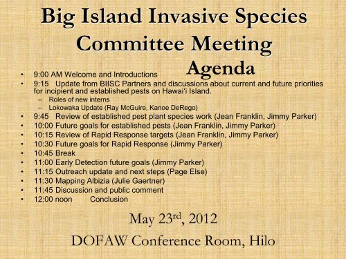 Big Island Invasive Species Committee (BIISC) Meeting ...