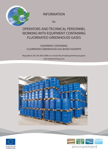 Equipment Containing Fluorinated Greenhouse Gas-Based Solvents