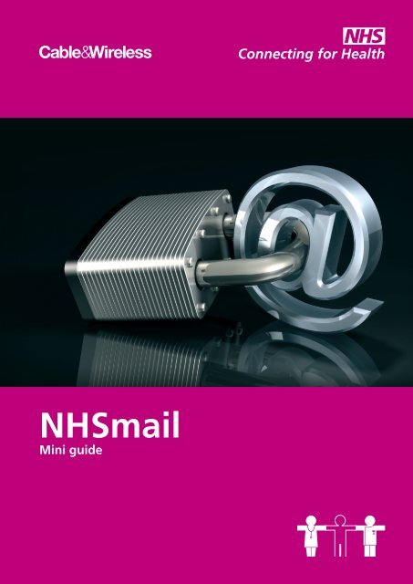 NHSmail mini guide - NHS Connecting for Health