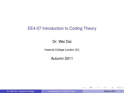 EE4-07 Introduction to Coding Theory - Imperial College London