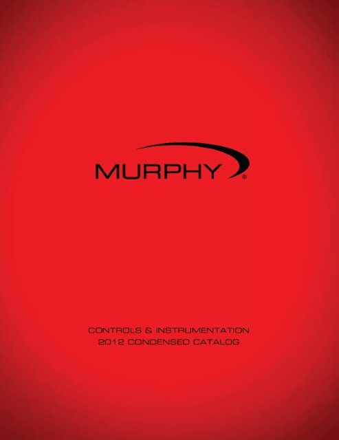 engine-driven equipment. We have J1939/CAN displays - Murphy