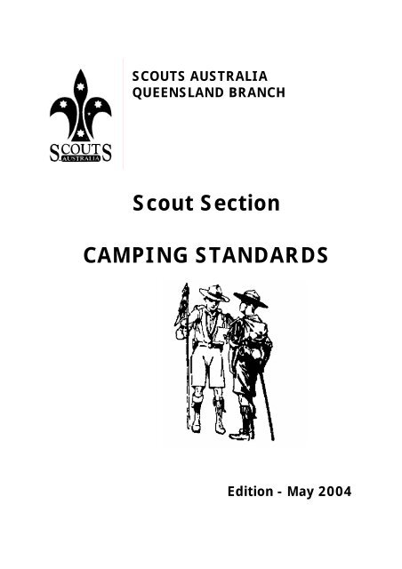 Scout Section CAMPING STANDARDS - Cooroy Scout Group