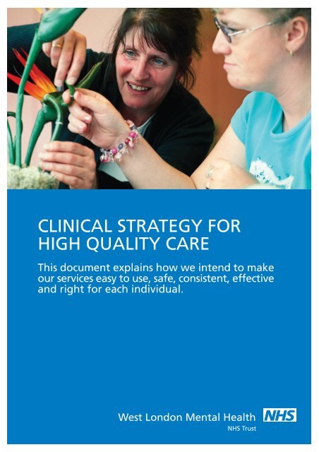 A full version of the clinical strategy is available here. - West ...