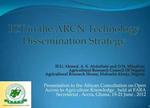 ICT in the ARCN Technology Dissemination Strategy. By ... - eRails