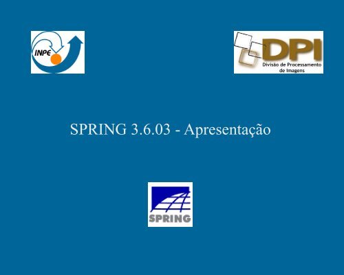 Programa SPRING - INPE-DGI