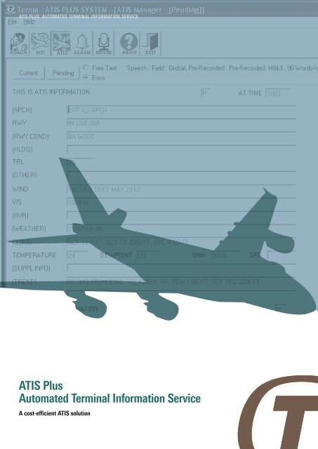ATIS Plus Automated Terminal Information Service - Terma