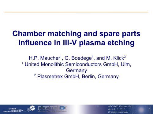 Chamber matching and spare parts influence in III-V ... - Plasmetrex
