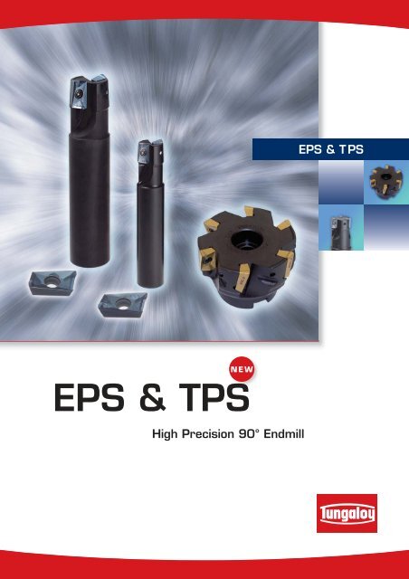 EPS & TPS Endmill